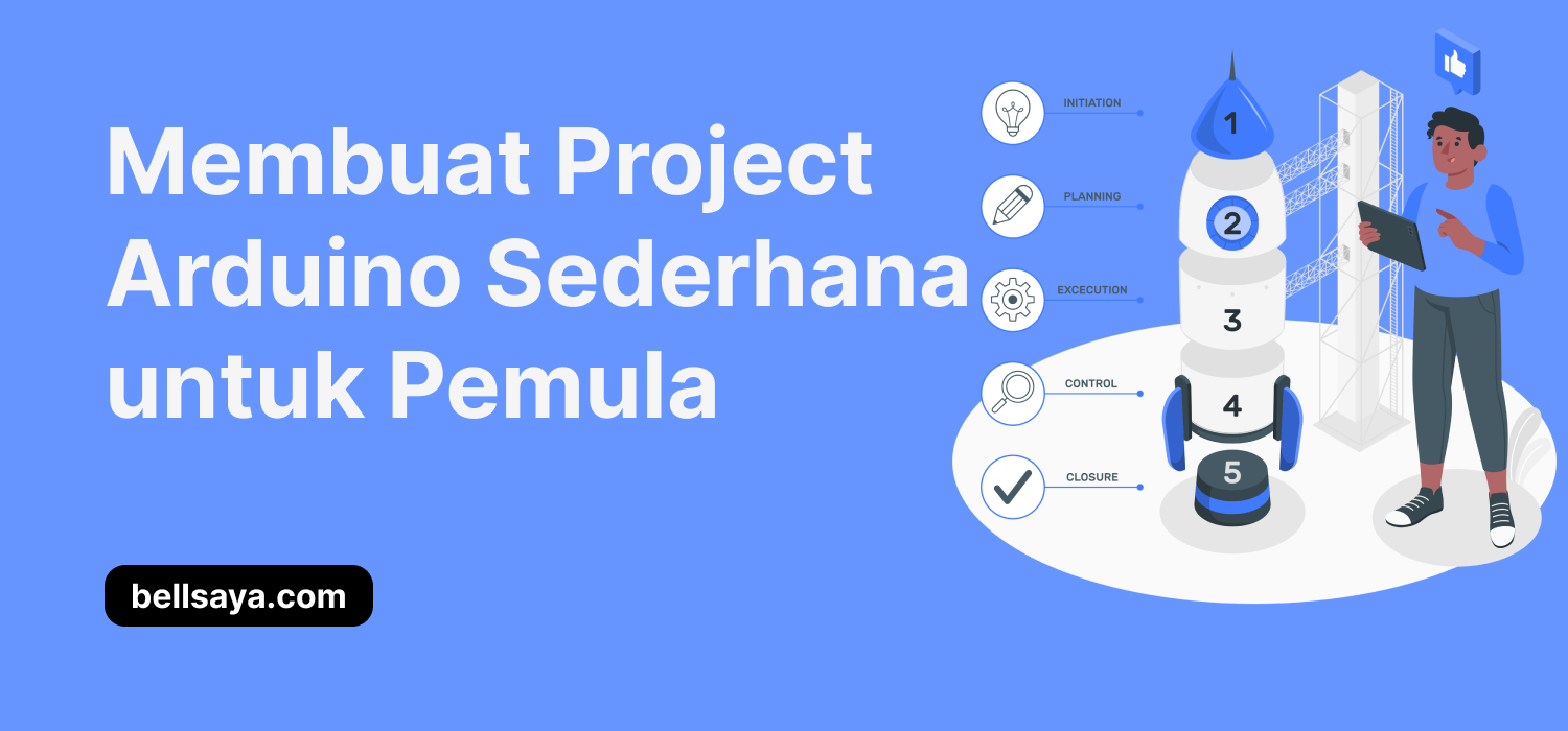 Membuat Project Arduino Sederhana Untuk Pemula